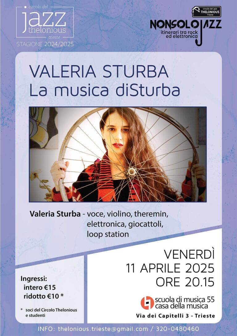 Valeria Sturba chiude la rassegna “Non Solo Jazz – Itinerari Tra Rock ed Elettronica” a Trieste ...